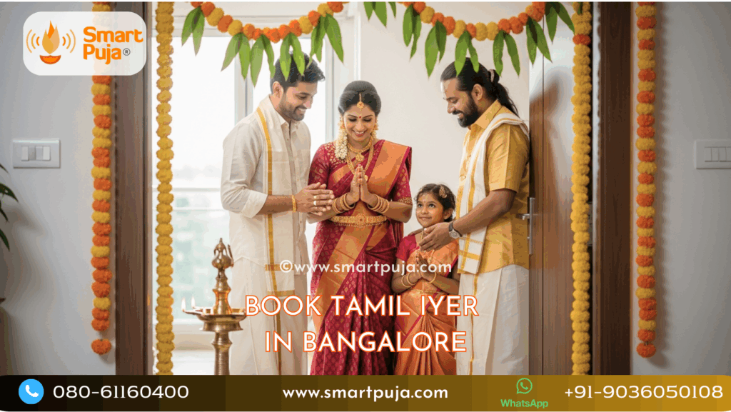 Book Tamil Vadhyar in Bangalore | Authentic Iyer, Iyengar Purohits