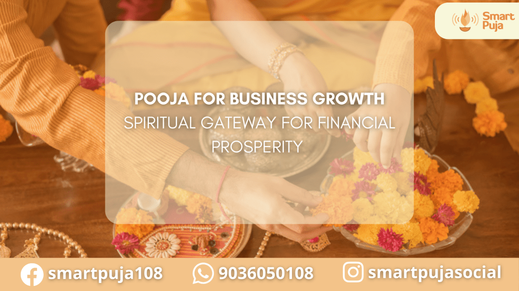 Pooja For Business Growth: Gateway for Financial Prosperity